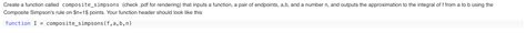 Solved Create A Function Called Compositesimpsons Check