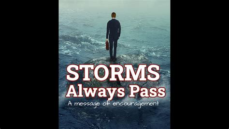Message Of Encouragement STORMS Always Pass YouTube