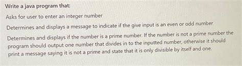 Solved Write A Java Program That Asks For User To Enter An
