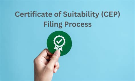 Certificate Of Suitability Cep Filing Process Edqm