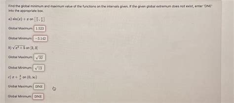 Solved Find The Global Minimum And Maximum Value Of The Chegg Com