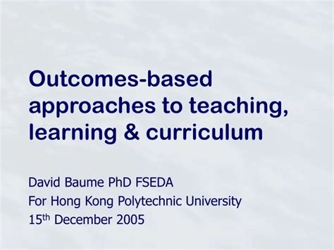 Ppt Outcomes Based Approaches To Teaching Learning And Curriculum Powerpoint Presentation Id