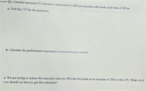 Solved Poonts Q Consider Processor P Executes Chegg Com