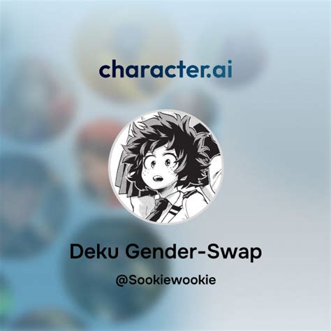 Chat With Deku Gender Swap Characterai Ai Chat Reimaginedyour
