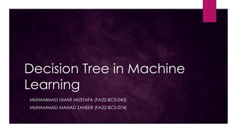 Decision Tree In Machine Learning Slides Pptx