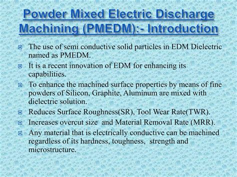 Powder Mixed Electric Discharge Machining Pptx