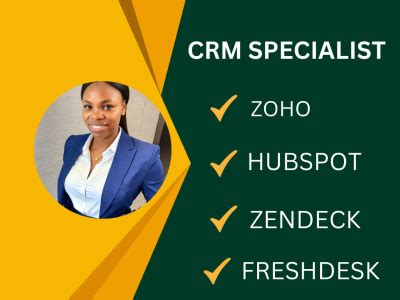 A Set Up And Optimize Zendesk Hubspot Zoho Freshdesk CRM Upwork