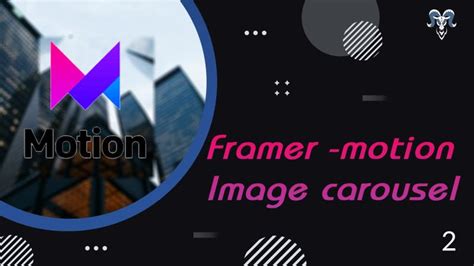 Framer Motion Image Carousel React Web Animation 02 Maneesha