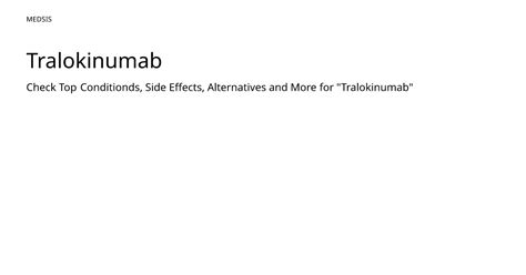 Tralokinumab Medsis