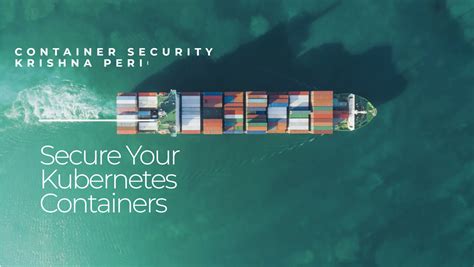 Kubernetes Container Security Best Practices For Cloud Hosted Environments