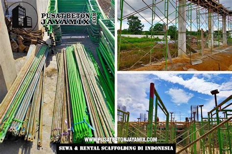 Harga Sewa Scaffolding Ciamis 2025 Sewa And Rental Per Bulan Pusat