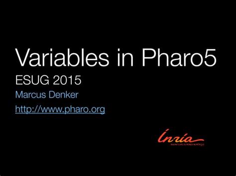 First Class Variables In Pharo Ppt