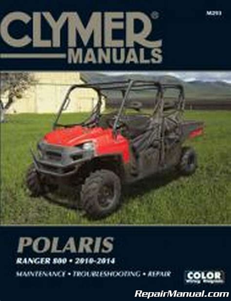 Clymer 2010 2014 Polaris Ranger 800 Utv Repair Manual