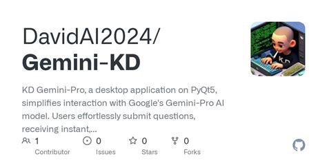 github davidai2024 gemini kd kd gemini pro a desktop application on