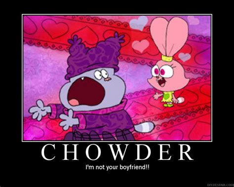 Funny Chowder Quotes Quotesgram