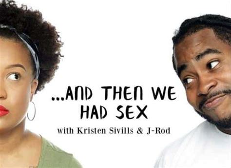 And Then We Had Sex Said To Be The Fastest Growing Podcast Comedy Show WATCH EURweb