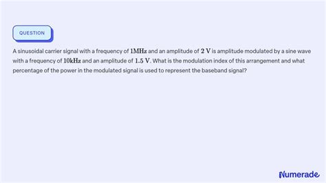 Solveda Sinusoidal Carrier Signal With A Frequency Of 1 Mhz And An
