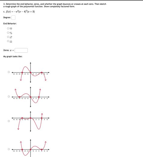 solved determine the end behavior zeros and whether the