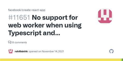 No Support For Web Worker When Using Typescript And Webpack 5 · Issue