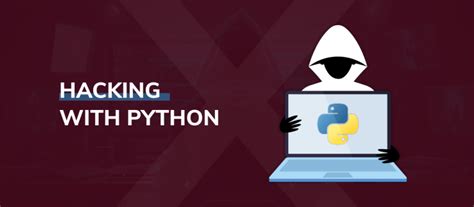 Hacking With Python Unlocking Python S Potential