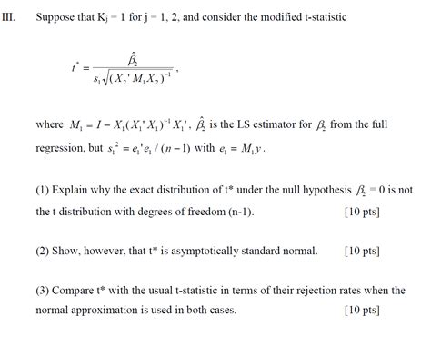 Solved Iii Suppose That Kj1 For J12 And Consider The Modified T