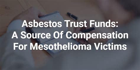 Asbestos Trust Funds Guide Get Help Recovering Compensation