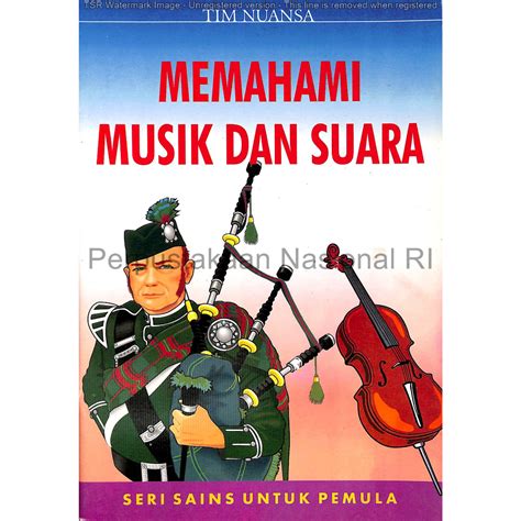 Jual BUKU MEMAHAMI MUSIK DAN SUARA SERI SAINS UNTUK PEMULA ORIGINAL