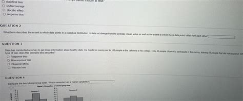 [answered] o statistical bias undercoverage o placebo effect oresponse