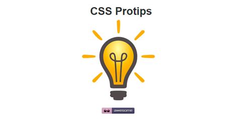 Css Protips Css Tips Collection Bypeople