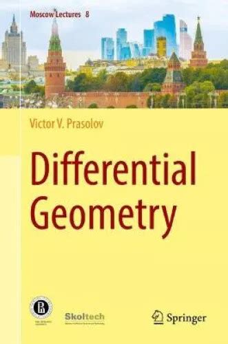 Differential Geometry Moscow Lectures By Victor V Prasolov Eur 7291 Picclick It