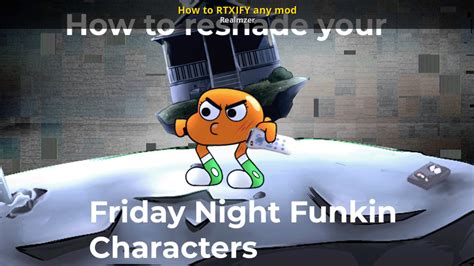 How To Rtxify Any Mod Tutorial For Friday Night Funkin Fnf Tutorials