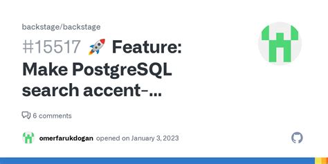 🚀 Feature Make Postgresql Search Accent Insensitive · Issue 15517