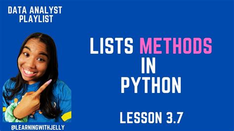 Data Analyst For Beginners Lesson 37 List Methods In Python Youtube