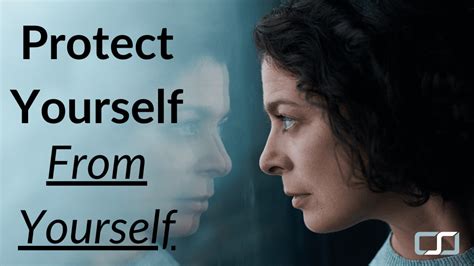 Protect Yourself From Yourself Entp And Estp Cs Joseph Responds C S