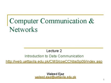 Computer Communication Networks Lecture 2 Introduction To Data