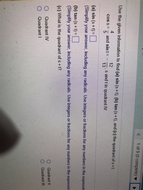 Solved Use The Given Information To Find A Sin S T