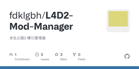 GitHub fdklgbh L4D2 Mod Manager 求生之路2 模组管理器