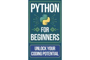 Mastering Python Comprehensive Guide Graphic By Thiago Vibesp