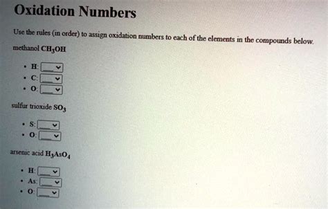 SOLVED Oxidation Numbers Use The Rules In Order To Assign Oxidation Numbers To Each Of The