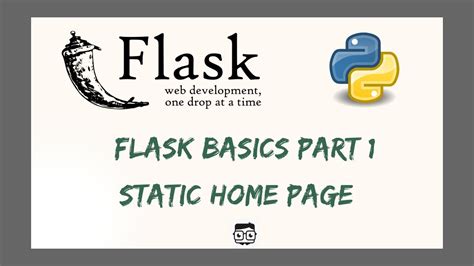Python Flask Basics Part 1 Static Home Page Youtube
