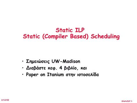 Ppt Static Ilp Static Compiler Based Scheduling Powerpoint Presentation Id3695556