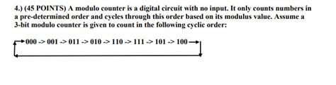 4 45 Points A Modulo Counter Is A Digital Circuit