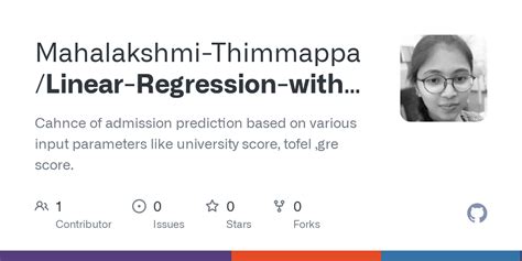 Github Mahalakshmi Thimmappalinear Regression With Flask Cahnce Of Admission Prediction