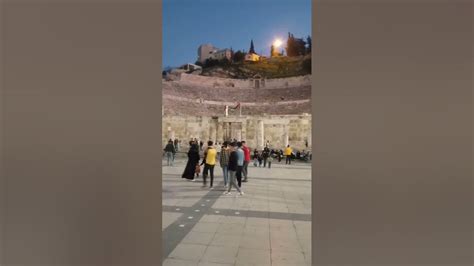 المدرج الروماني الاردن 😘 Youtube
