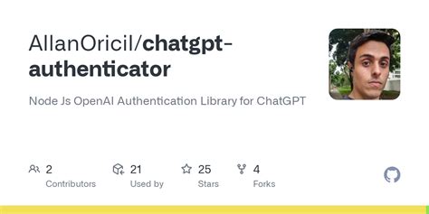 Github Allanoricil Chatgpt Authenticator Node Js Openai Authentication Library For Chatgpt