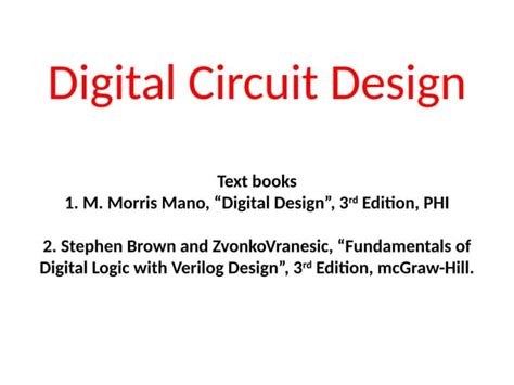 Digital Circuits Design Unit One Presentation Ppt