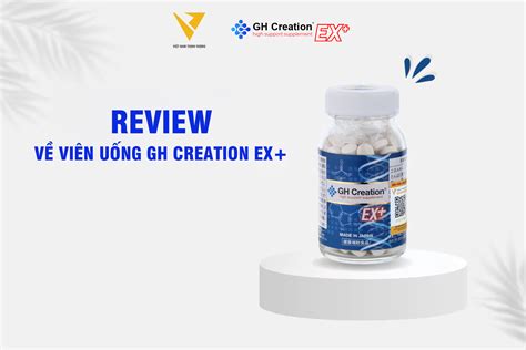 Review Vi N U Ng T Ng Chi U Cao Gh Creation Ex Ch Nh H Ng