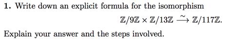 solved 1 write down an explicit formula for the isomorphism