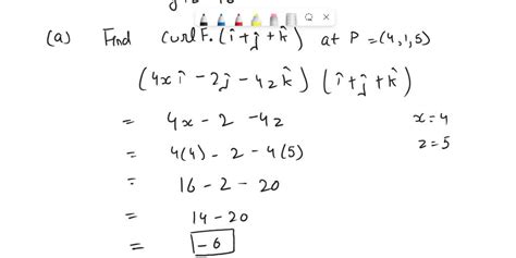 solved let curl f 4x 2j 4z 6 let p 4 1 5 and let c be the