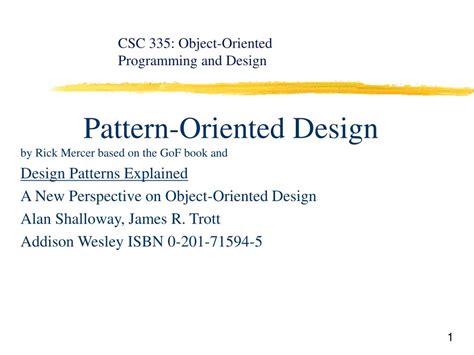 Ppt Pattern Oriented Design By Rick Mercer Based On The Gof Book And Design Patterns Explained